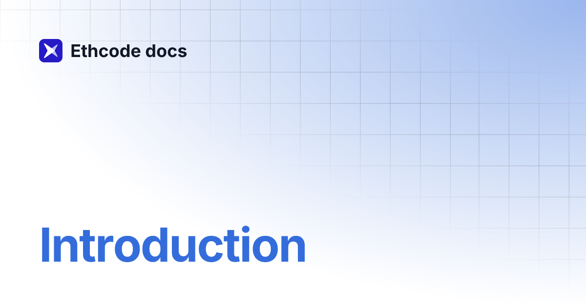 Introduction | Ethcode docs Introduction | Ethcode docs